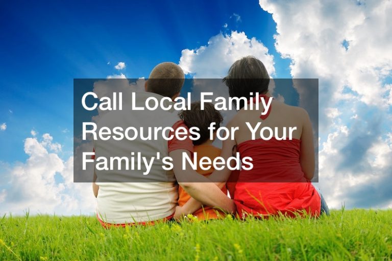 Call Local Family Resources for Your Familys Needs - Great Conversation ...