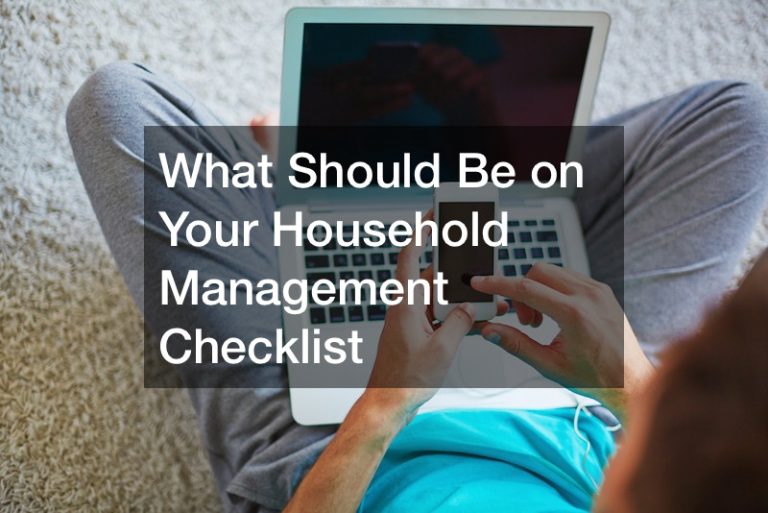 What Should Be on Your Household Management Checklist - Great ...